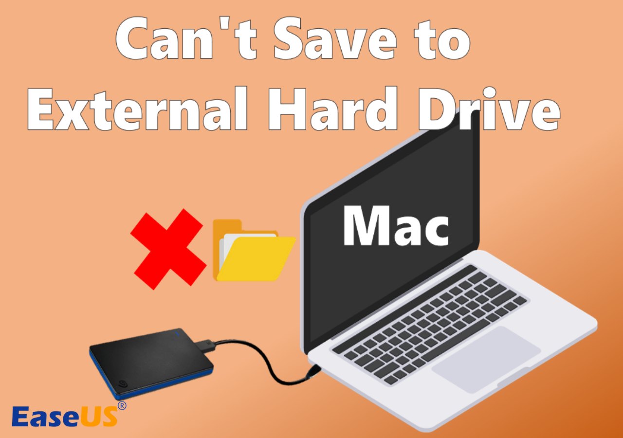 Can't Save to External Hard Drive Mac (Easy Fixes)